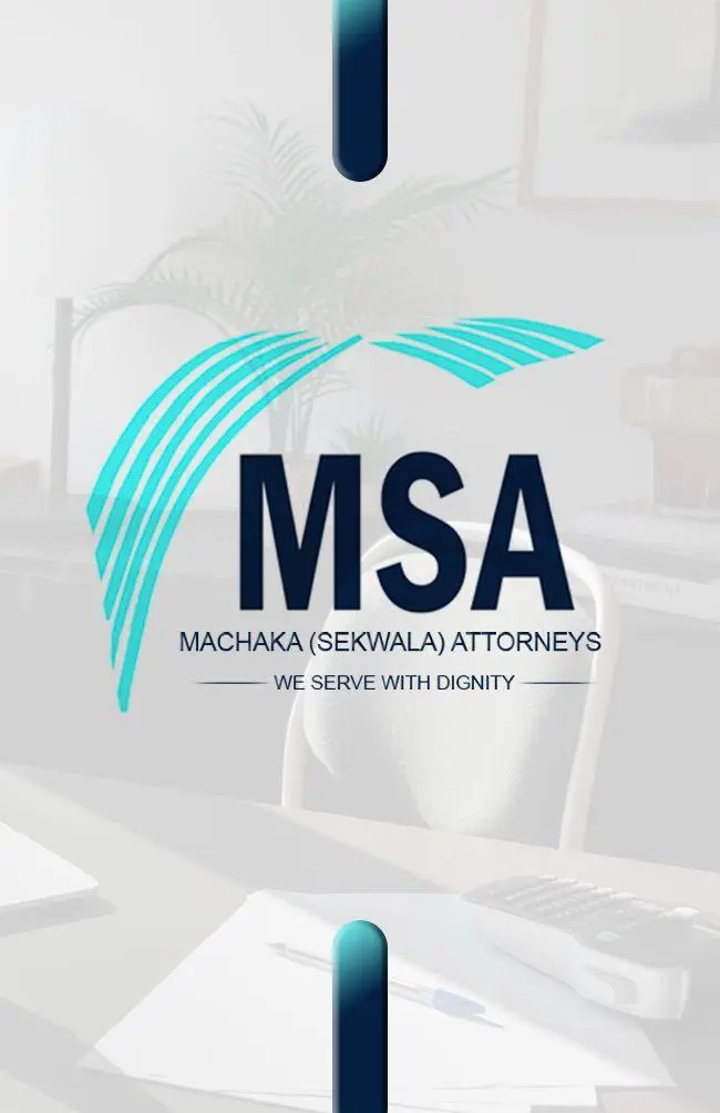 Legal Advice & Legal Services- Machaka Sekwala Attorneys